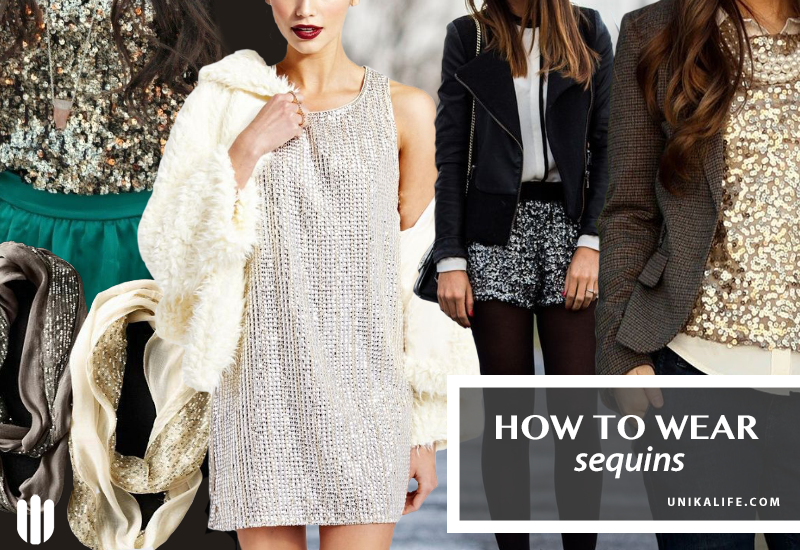 How to Wear: Sequins – Unika